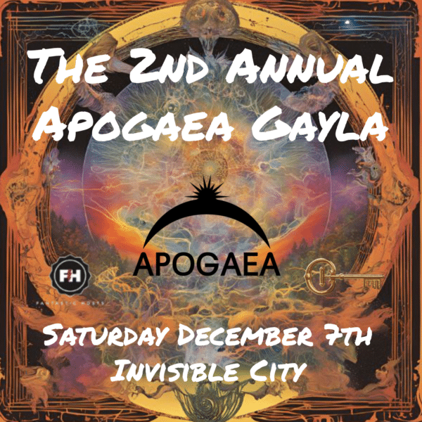 2nd Annual Apogaea Gayla - Sat 12/7/24 @ 7:00 PM - Apogaea